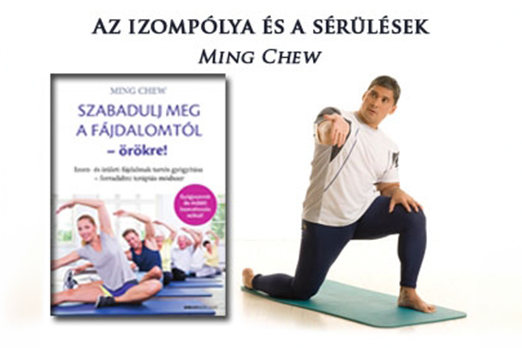 Az izompólya szerepe és a sérülések - Ming Chew a Szabadulj meg a ...