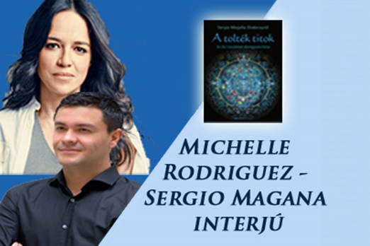 Michelle Rodriguez - Sergio Magana interjú